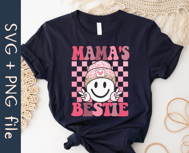 Mama's Bestie SVG PNG File Hanging With My Bestie Svg - Etsy