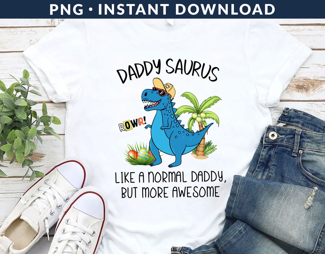 Daddysaurus PNG File, Retro Dadasaurus Png, Funny Father's Day Shirt ...