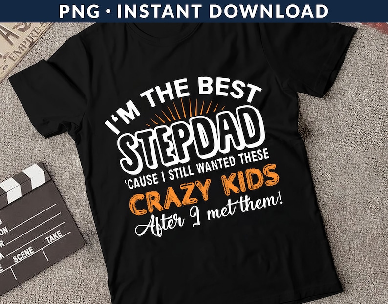 Best Step Dad PNG File Funny Step Dad Shirt Png Father's - Etsy