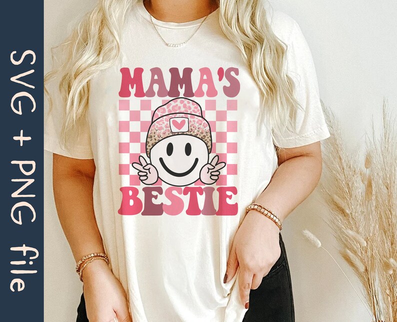 Mama's Bestie SVG PNG File Hanging With My Bestie Svg - Etsy
