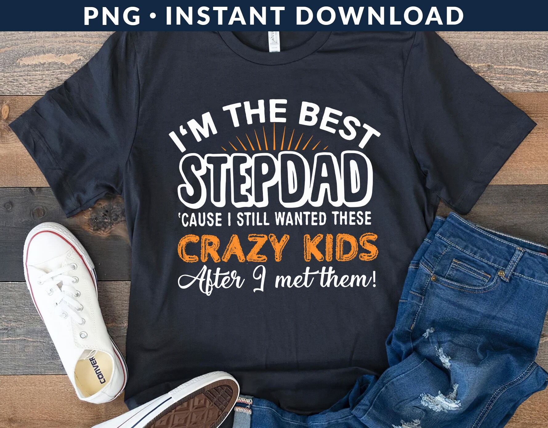 Best Step Dad PNG File Funny Step Dad Shirt Png Father's - Etsy