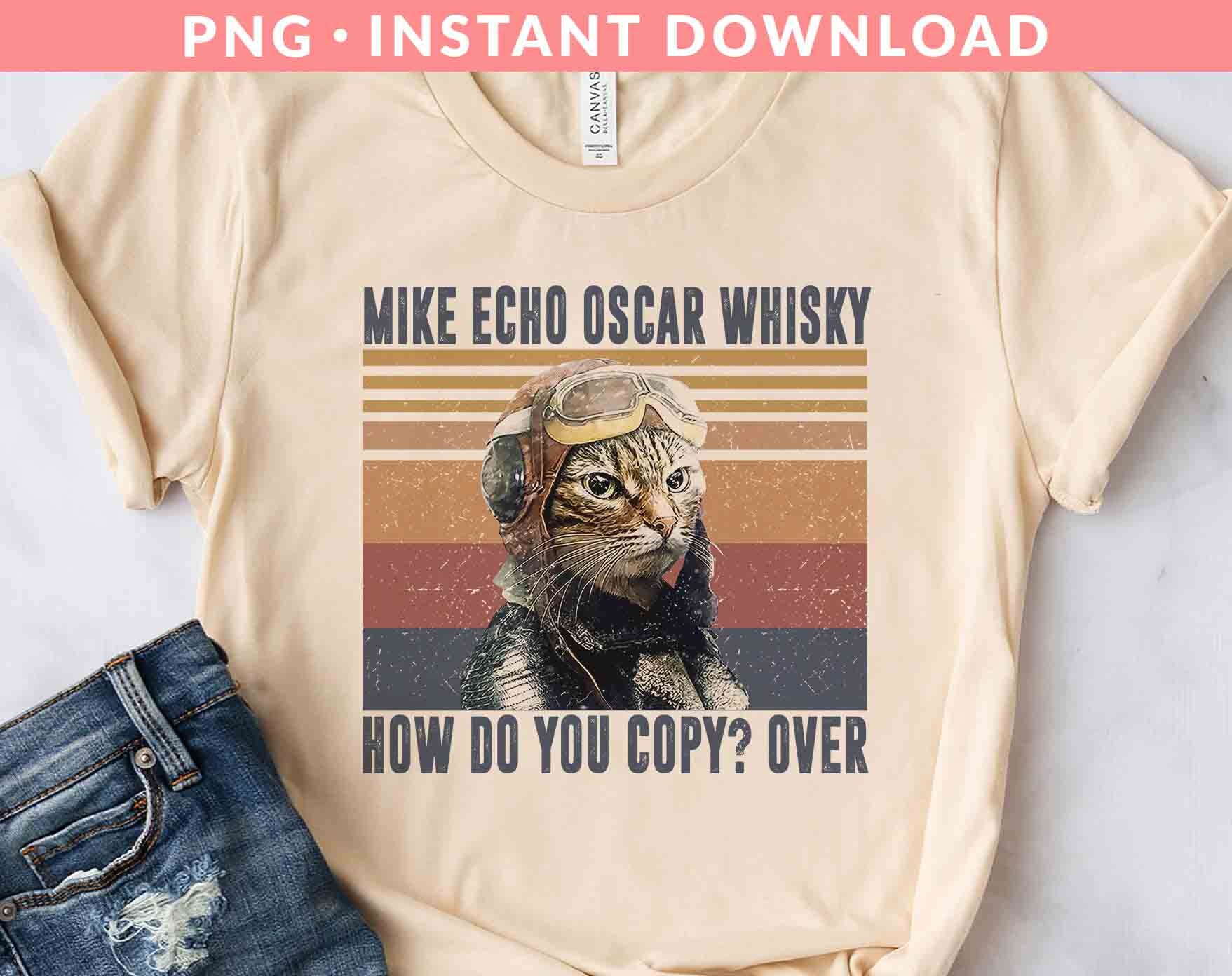 Mike Echo Oscar Whisky How Do You Copy PNG File, Retro Cat Pilot Png ...