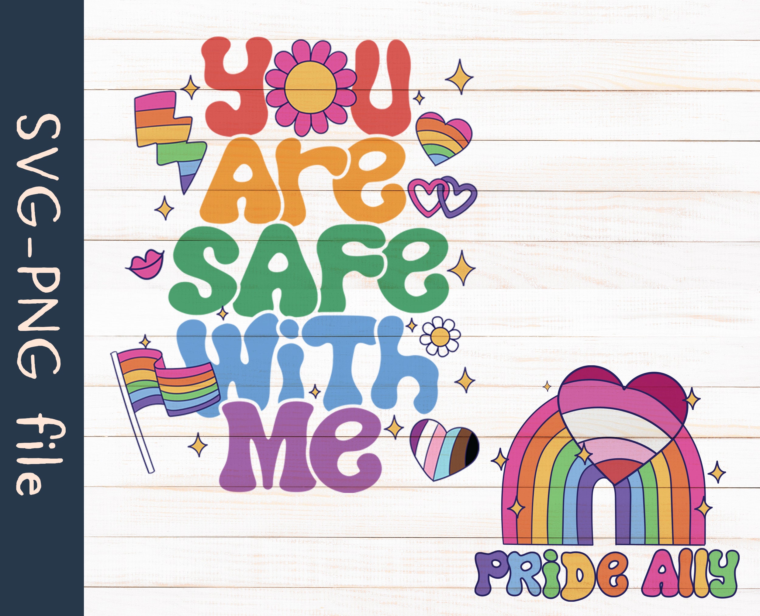 You Are Safe With Me SVG PNG File, Lgbt Rainbow Svg, LGBTQ Svg, Pride ...
