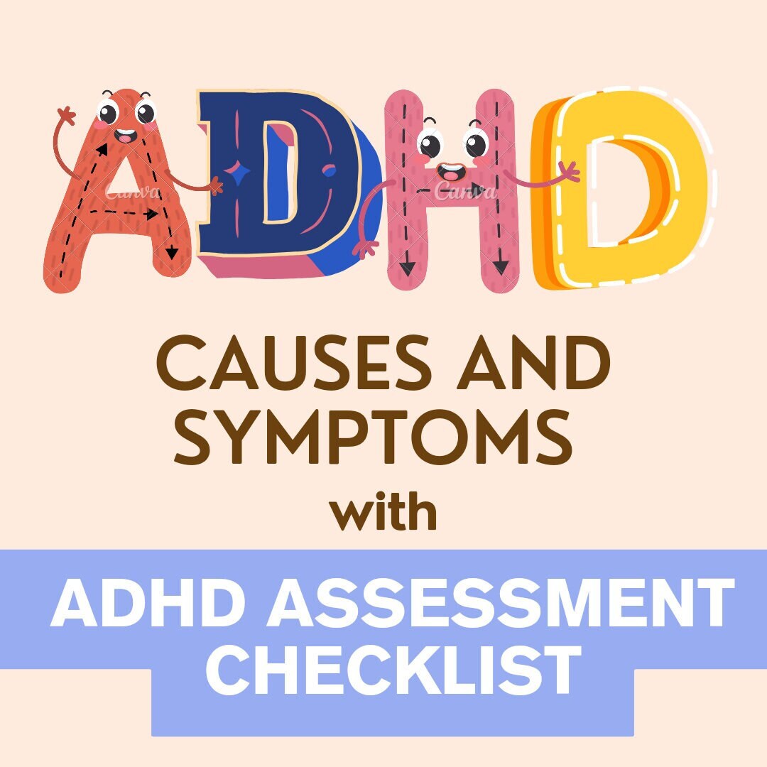 ADHD Causes and Symptoms, Assessment Checklist Forms, Printable ...