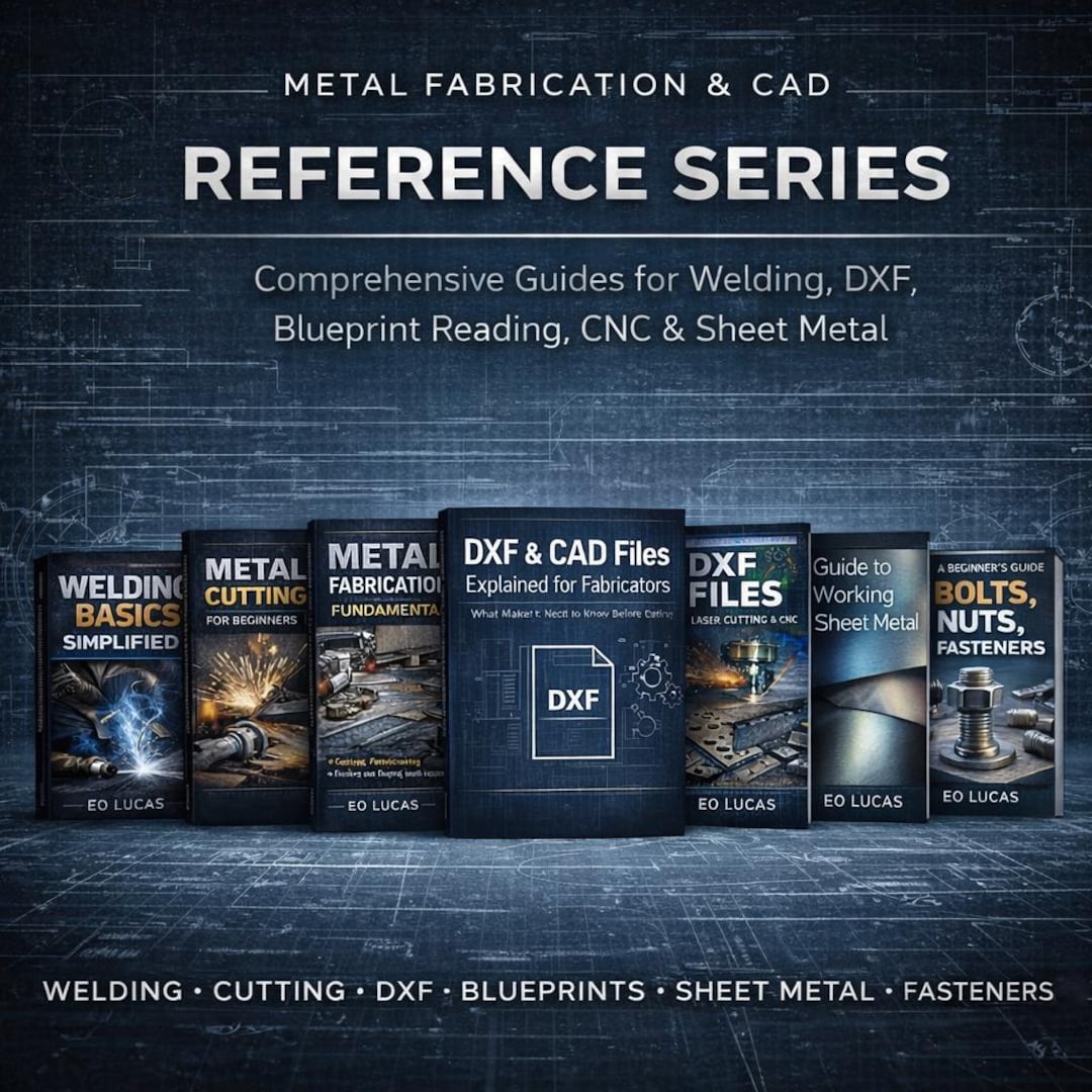 Welding & DXF Guide Bundle – Blueprint Reading, CNC and Metal ...