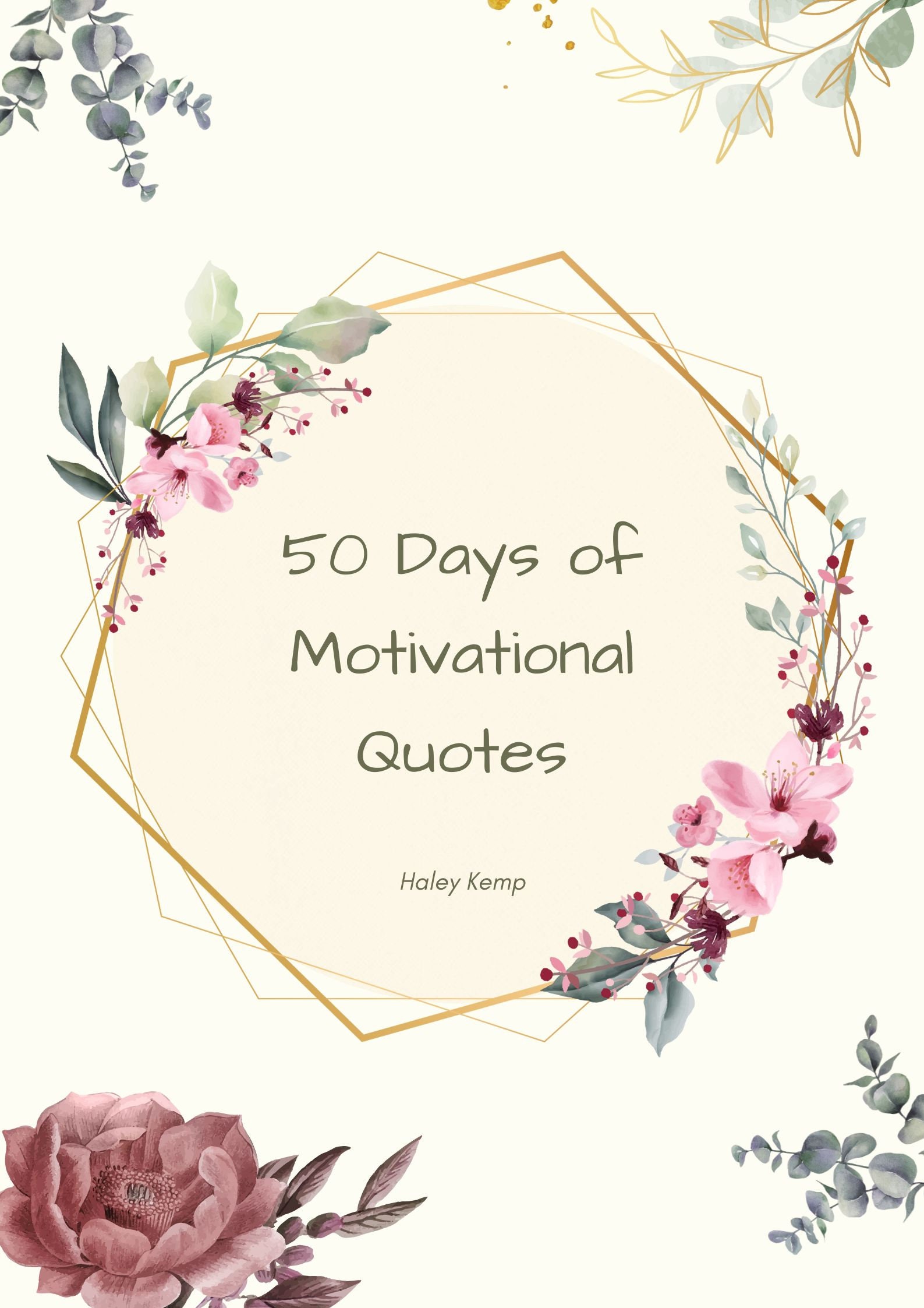 50 Days of Motivational Quotes - Wallpaper, Printable, Cards - Etsy