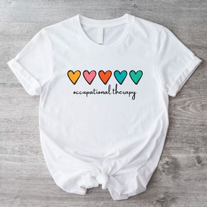 Occupational Therapy Shirt, Occupational Therapist T-shirt ...