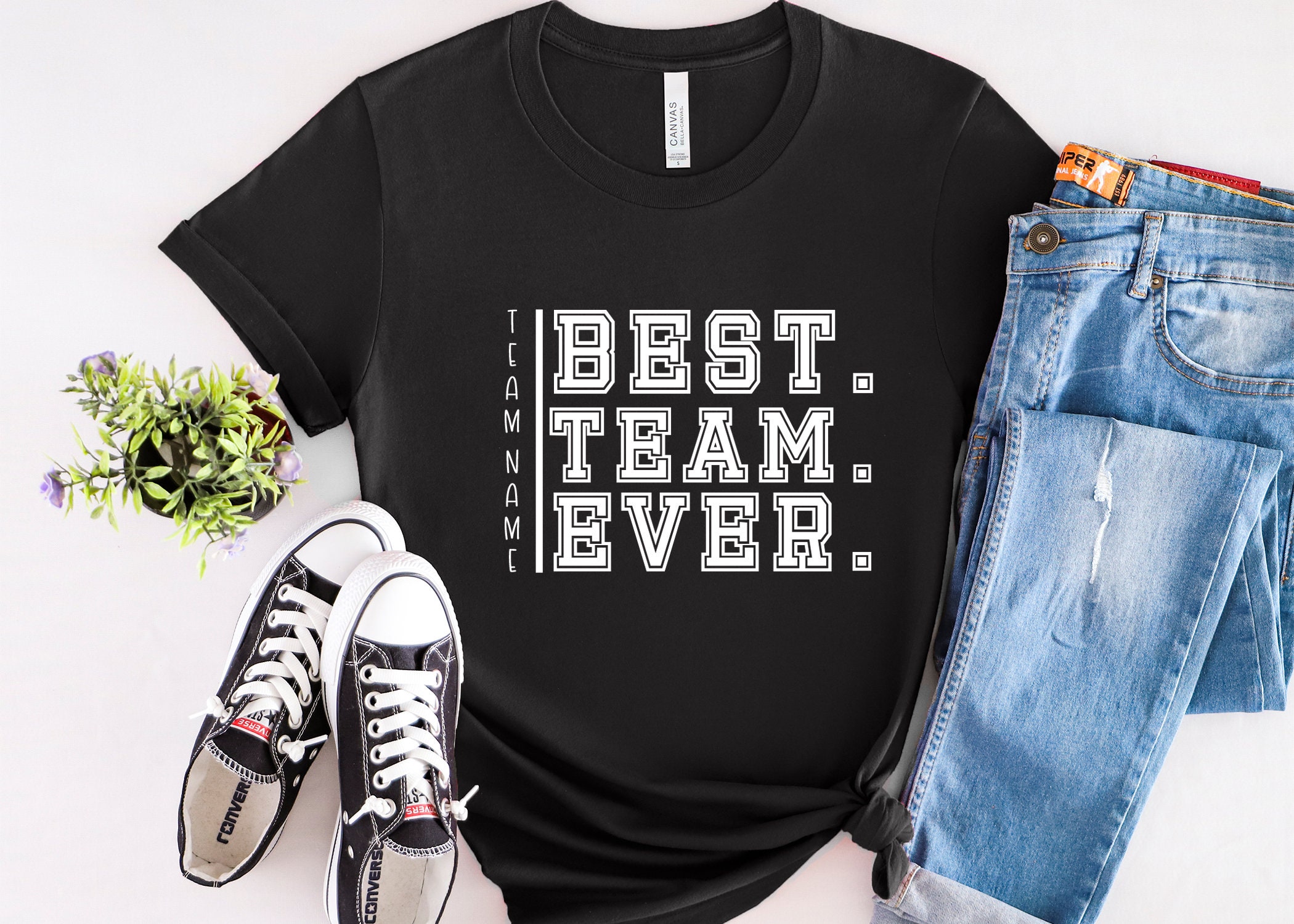 Custom Best Team Ever Name Shirt, Team Member, Personalized Teammate ...