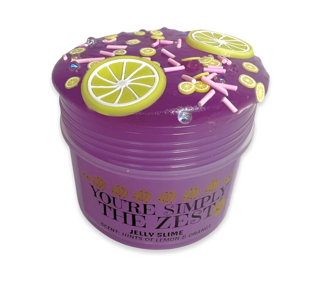YOU'RE Simply the Zest Jelly Slime Scented Slime ASMR Sensory Slime ...