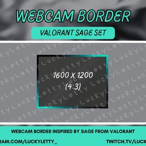 Valorant Sage Inspired Webcam Border 16x9 & 4x3 - Twitch, Youtube ...