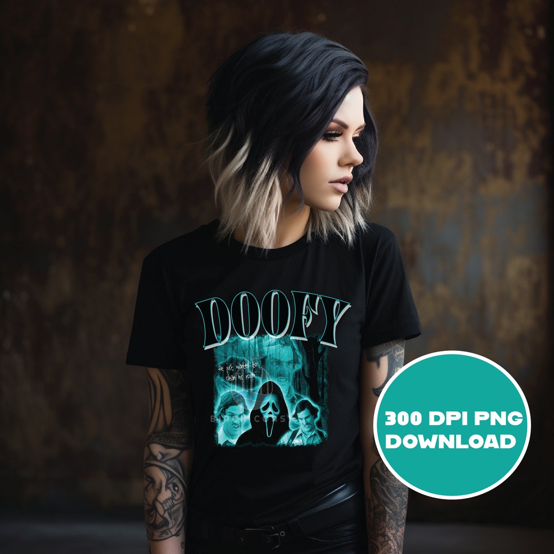 Doofy Scary Movie Png Doofy Shirt Png Doofy Shirt He Just - Etsy