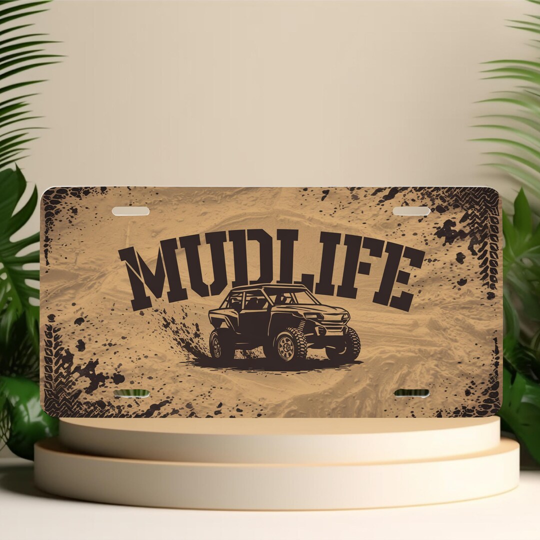 Mud Life Front License Plate, off Road Vehicle Tag, 4x4 Truck Car Decor ...