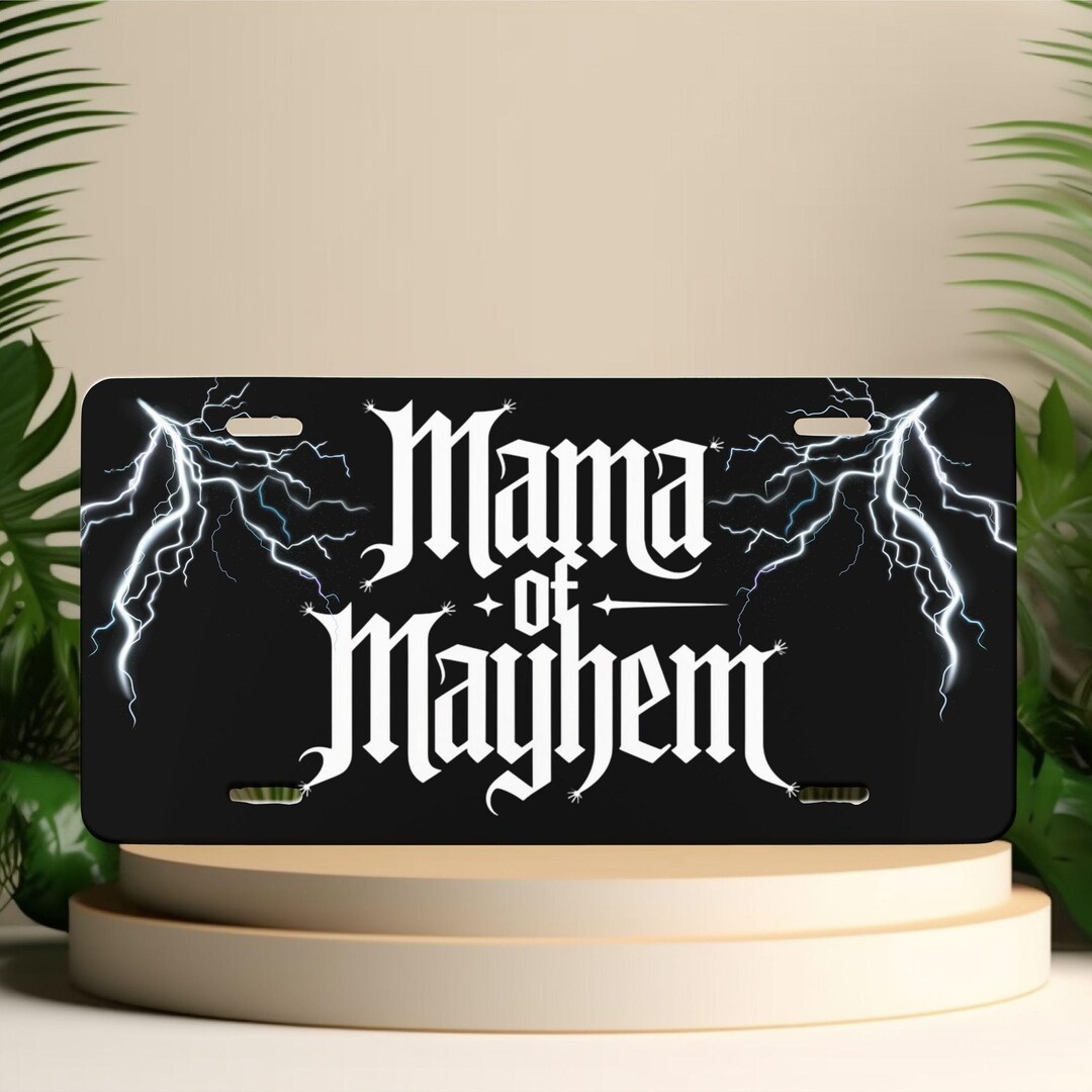 Mama of Mayhem License Plate, Funny Mom Plate, Chaotic Mom Gift ...