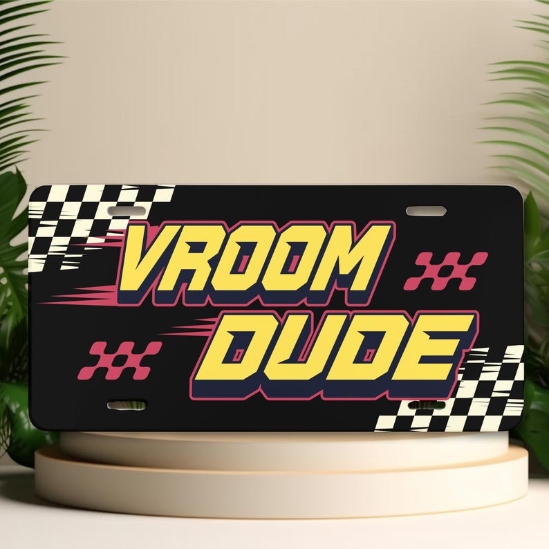 Vroom Dude Front License Plate, Race Car Driver Gift, Car Enthusiast ...