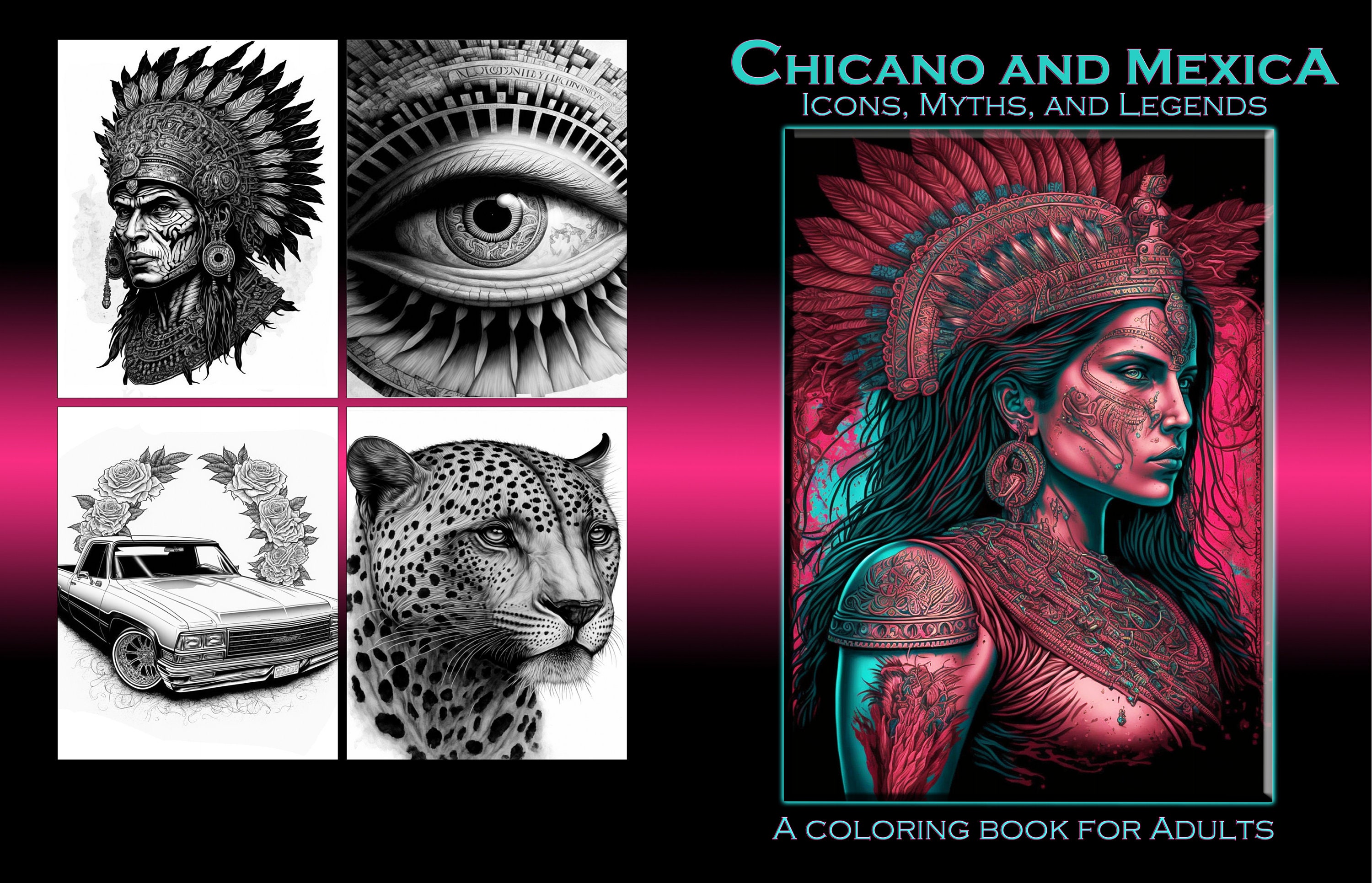Chicano and Mexica: Icons, Myths, and Legends Coloring Book, AI Generated Aztec, Mayan, Olmec ...