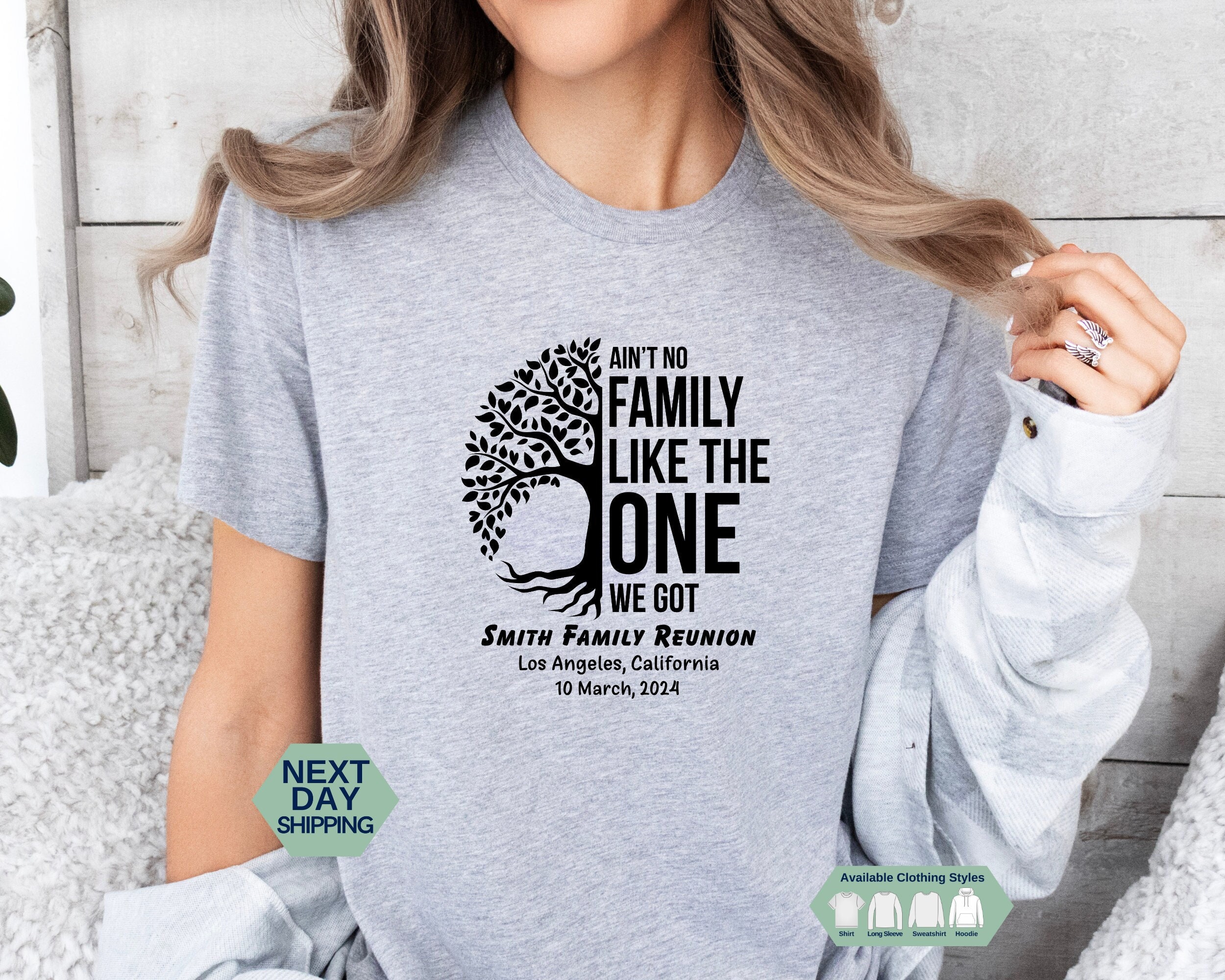 Custom Aint No Family Like the One We Got Shirt, Custom Family Reunion ...