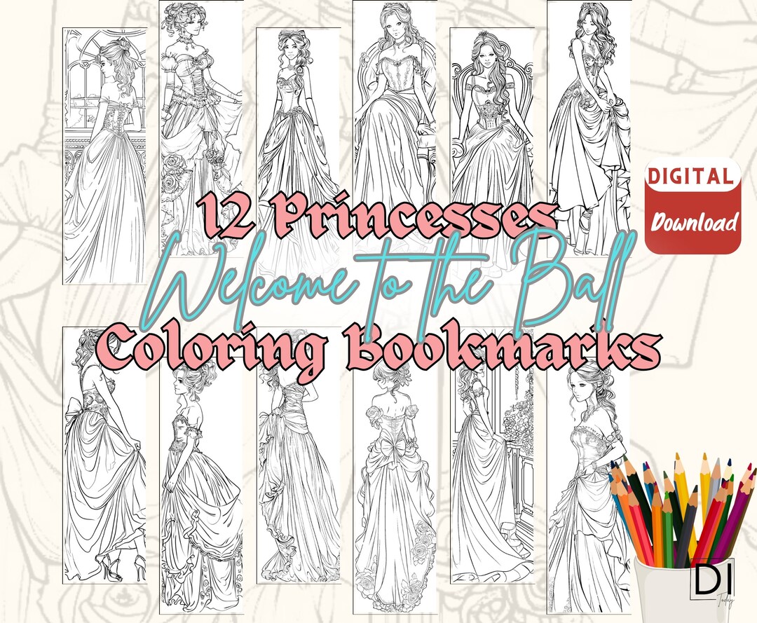 12 Princess Coloring Bookmark for Kids , Princess at the Ball Dress ...