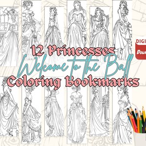 12 Princess Coloring Bookmark for Kids , Princess at the Ball Dress ...