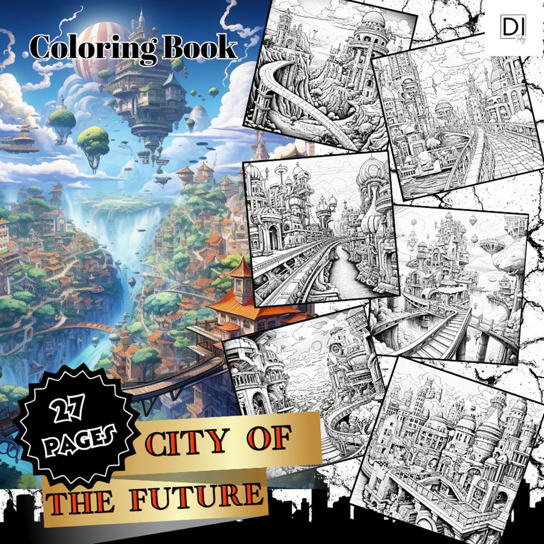 Futuristic City Coloring Book for Adults, High-tech Cityscape Colouring ...