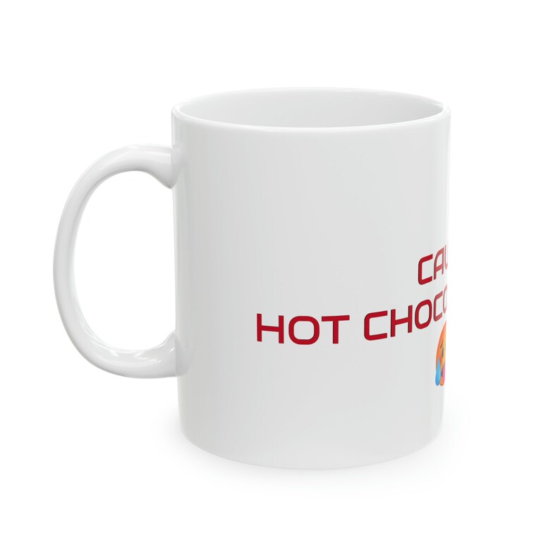 Caution Hot Chocolate is Hot Emoji Ceramic Mug, 11oz - Etsy