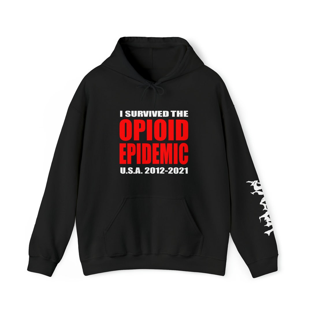 Salem Band I Survived the Opioid Epidemic Souvenir Hoodie Merch S4lem ...
