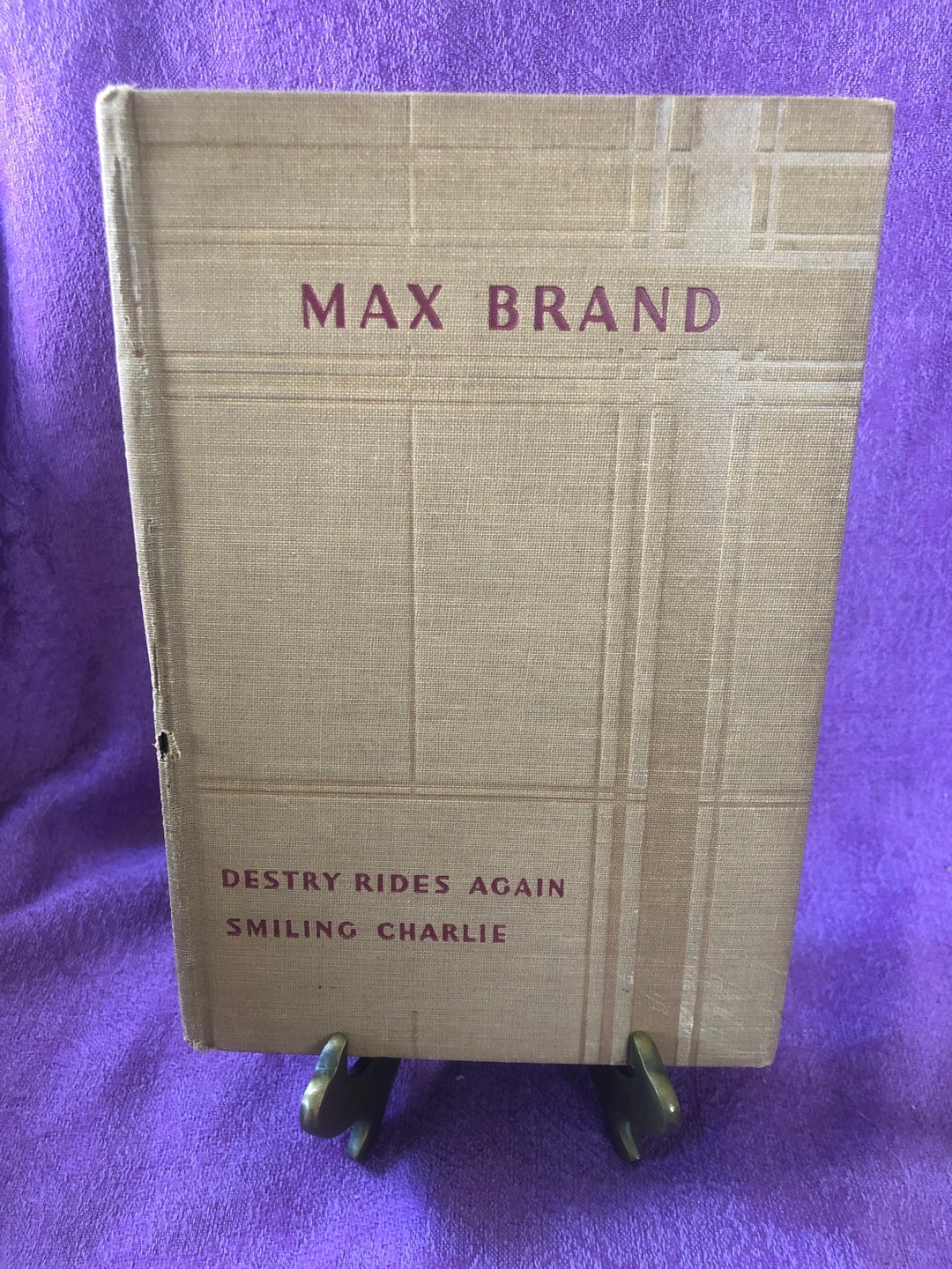 Max Brand’s Fiction Rodeo, Two Complete Novels in One Book, Smiling ...