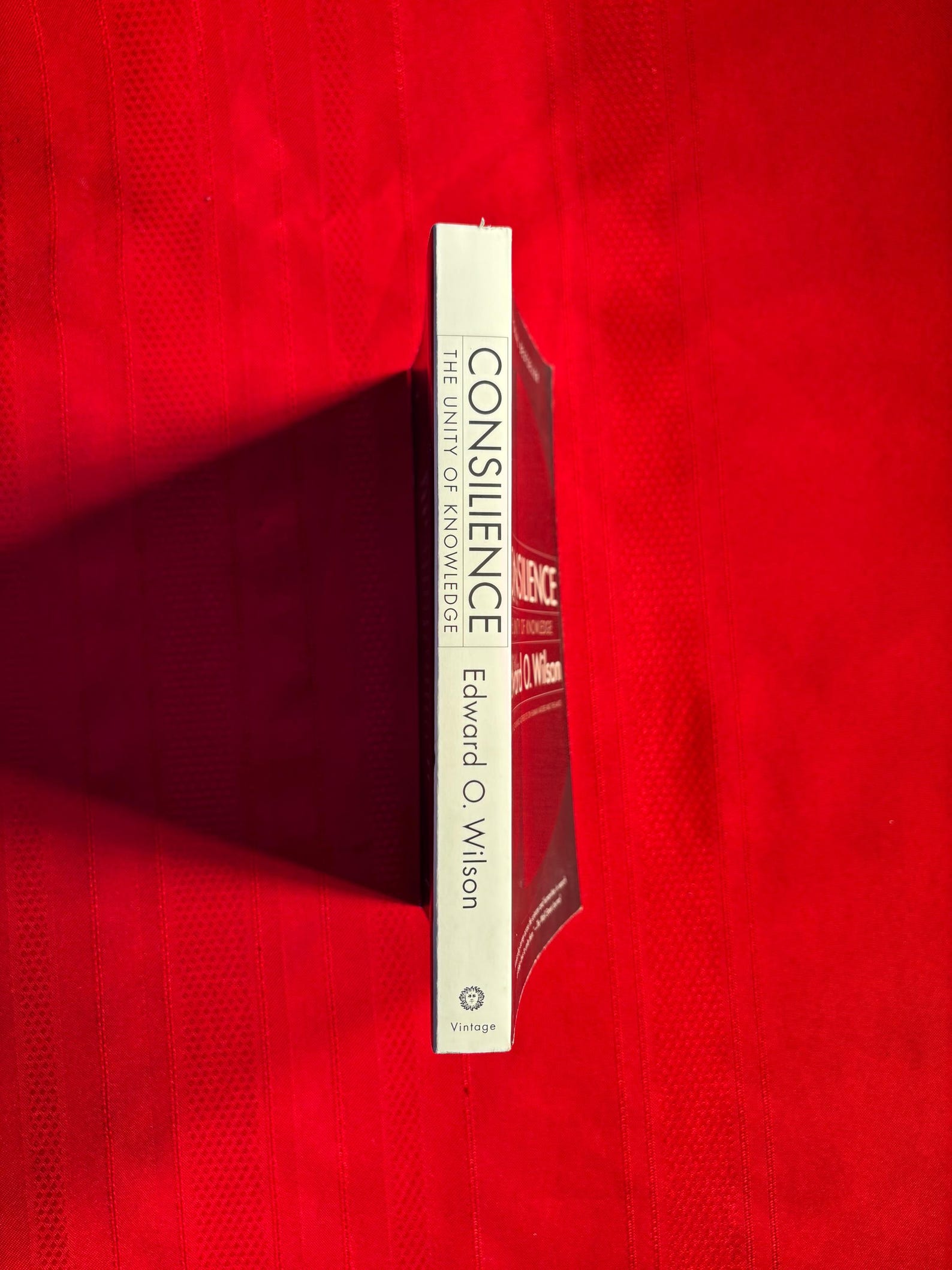 Consilience, the Unity of Knowledge, by Edward O. Wilson, Paperback ...