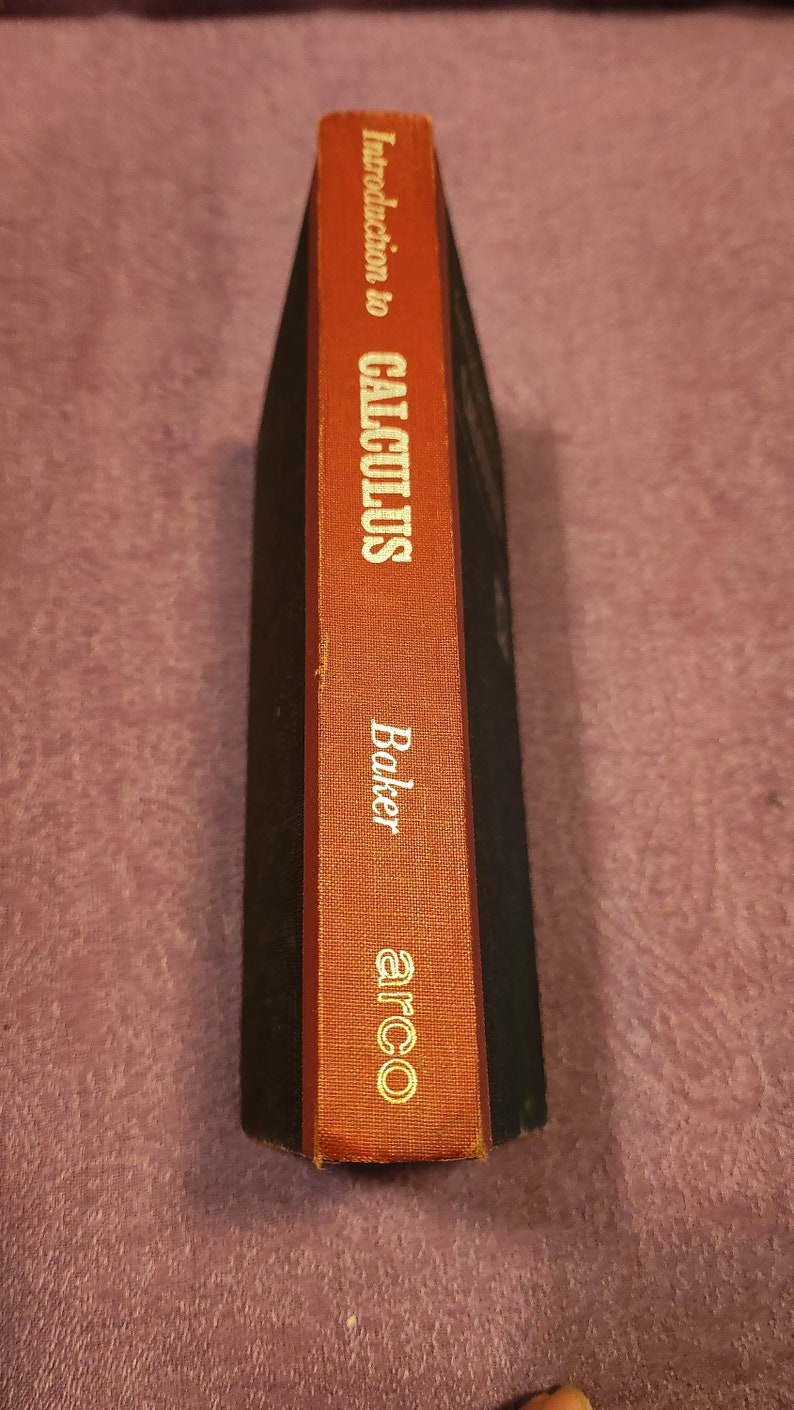 Introduction to Calculus, by C.C.T. Baker, B. Sc. First Edition ...