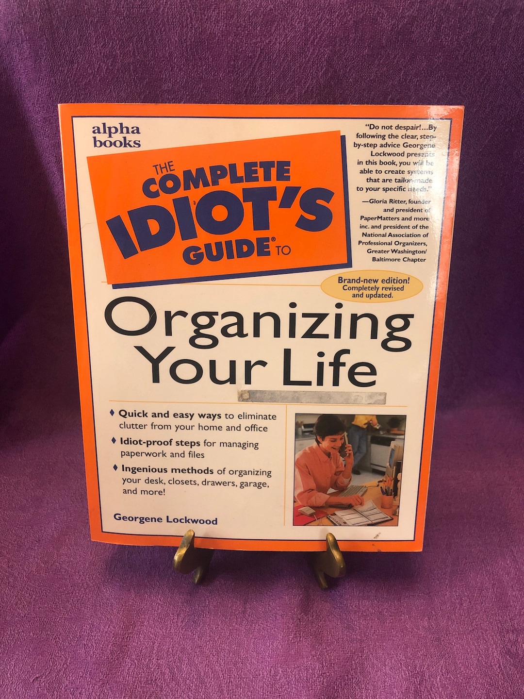 The Complete Idiot’s Guide to Organizing Your Life, by Georgene ...