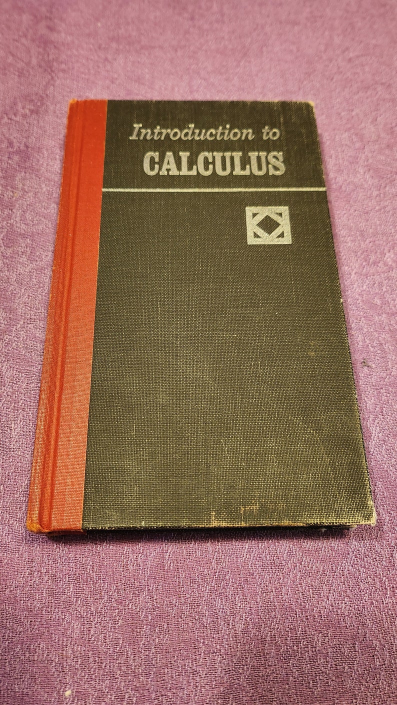 Introduction to Calculus, by C.C.T. Baker, B. Sc. First Edition ...
