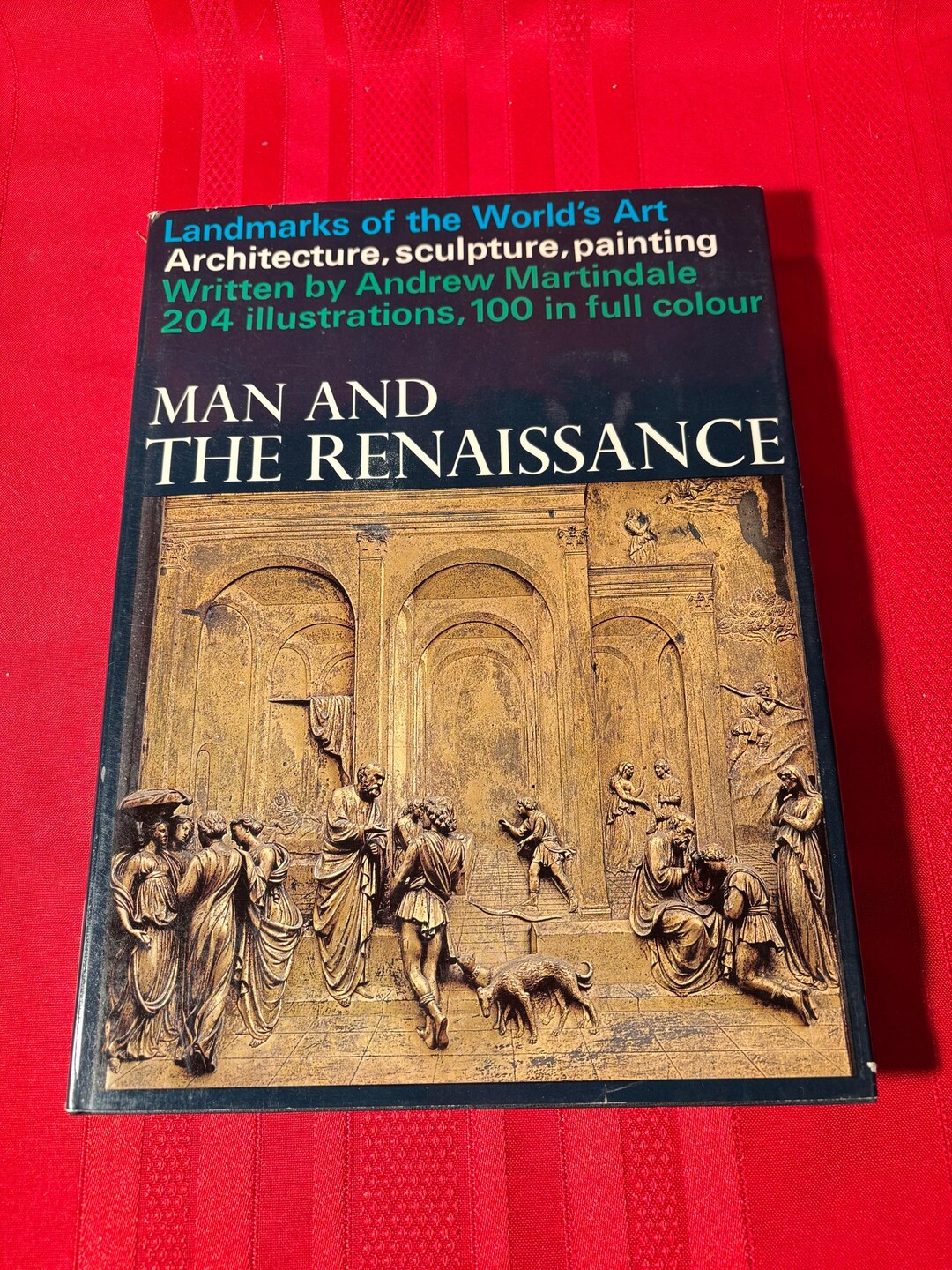 Man and the Renaissance, Landmarks of the World's Art, Architecture ...