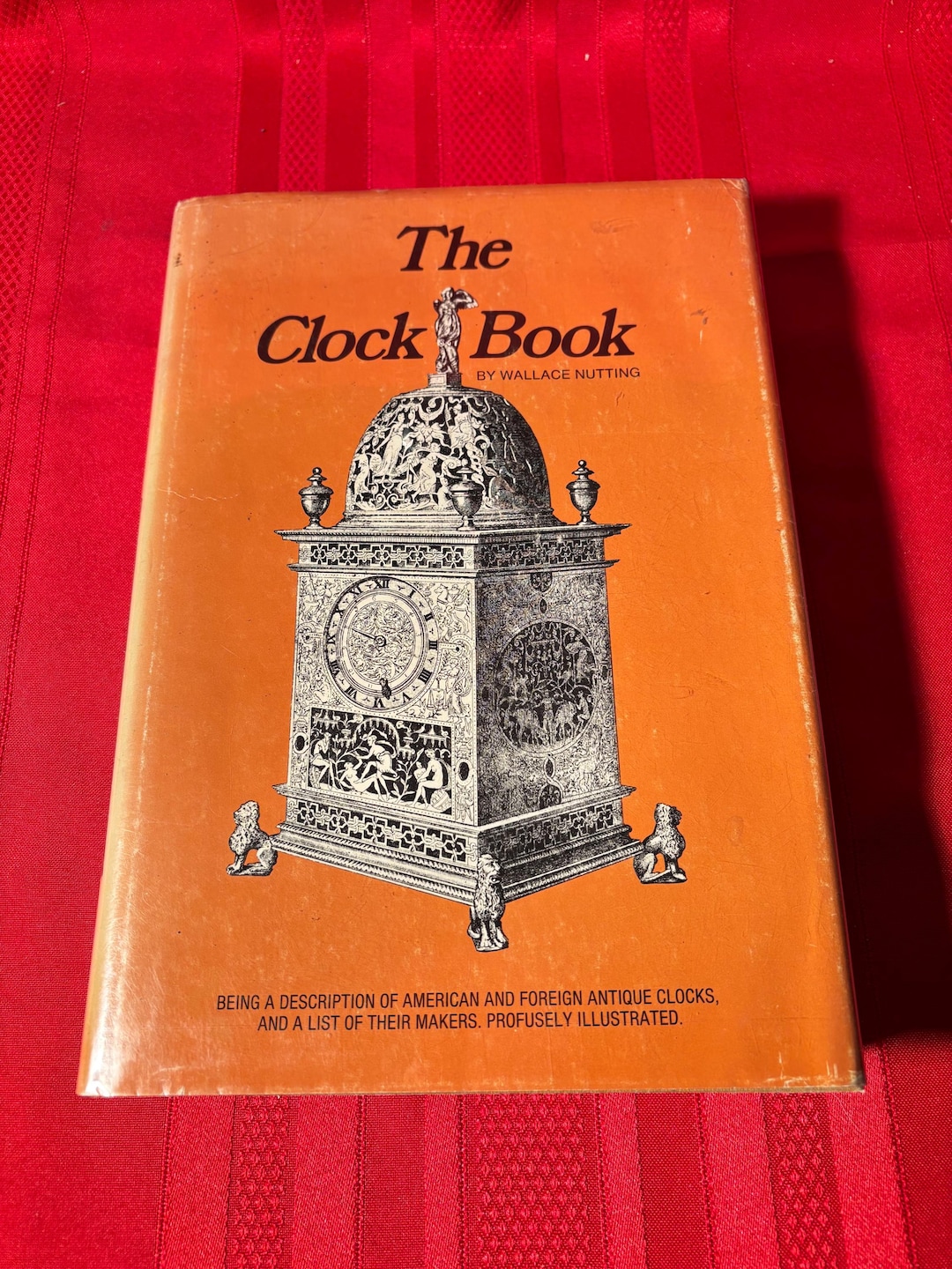 The Clock Book, by Wallace Nutting, Hardcover Book, 1975, Antique ...