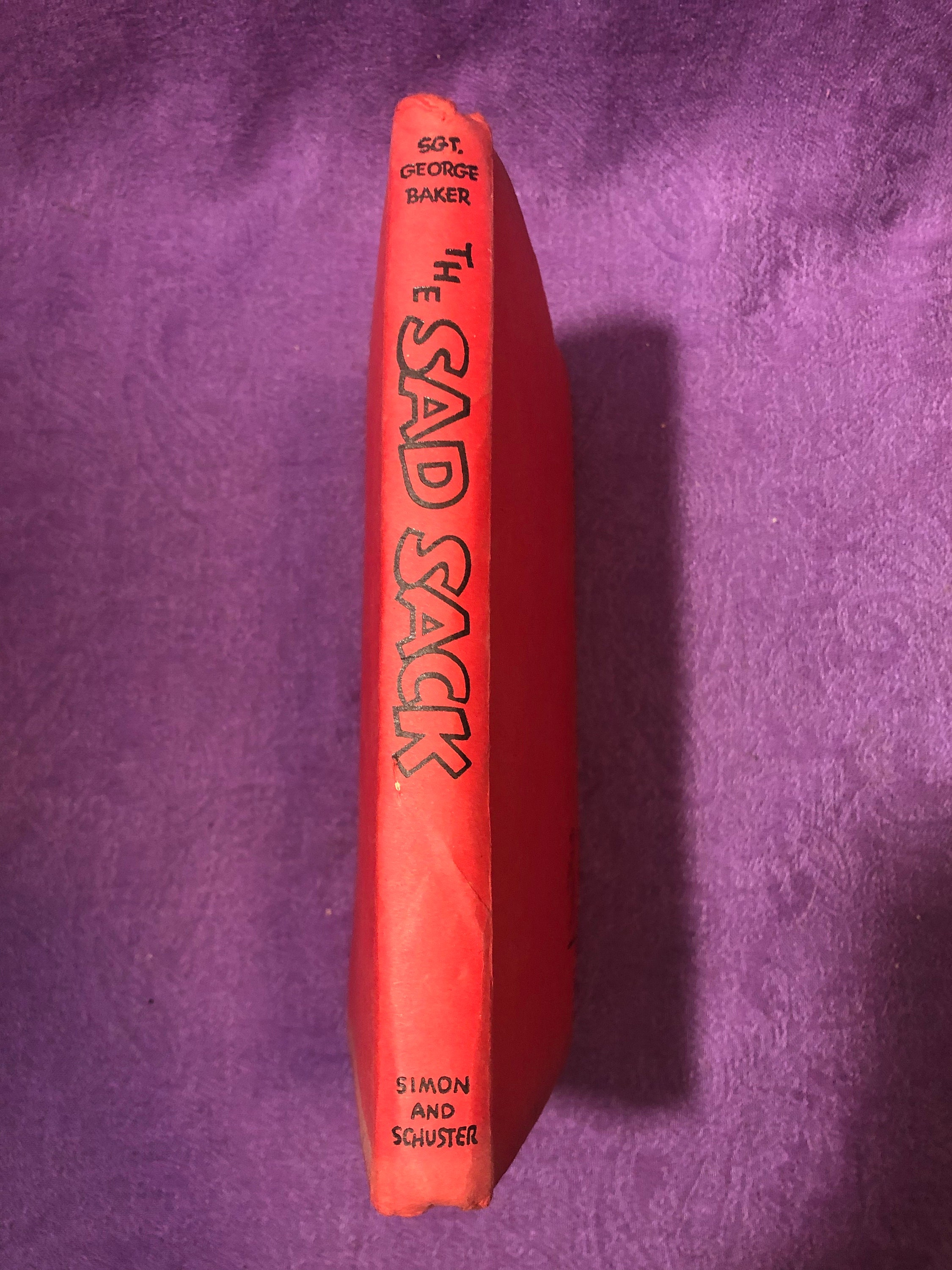 The Sad Sack, by Sergeant George Baker, First Edition, Hardcover Book ...
