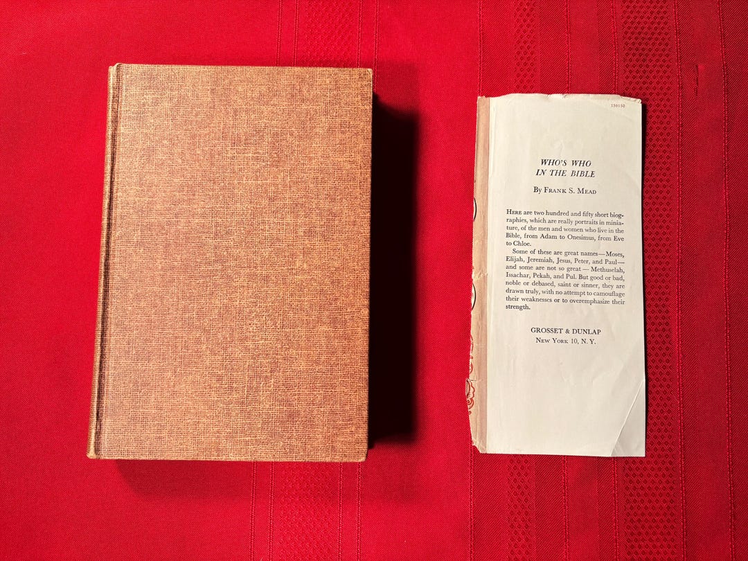 Who's Who in the Bible, 250 Bible Biographies, by Frank S. Mead ...
