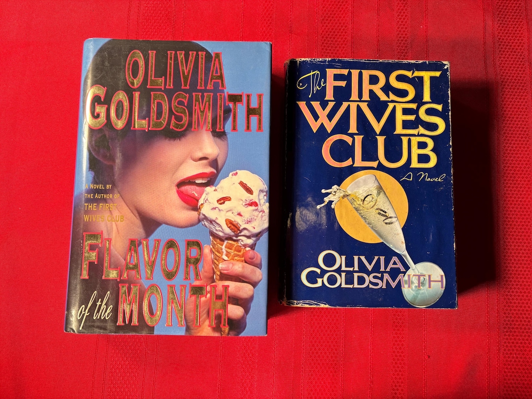 Olivia Goldsmith Book Bundle, the First Wives Club and Flavor of the ...