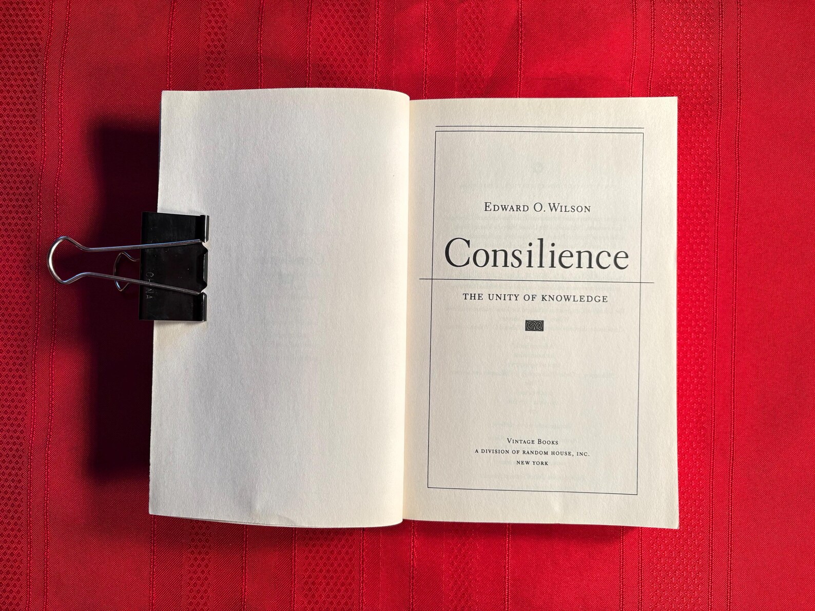 Consilience, the Unity of Knowledge, by Edward O. Wilson, Paperback ...