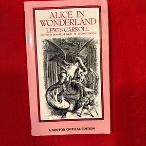 Alice in Wonderland, by Lewis Carroll, A Norton Critical Edition ...