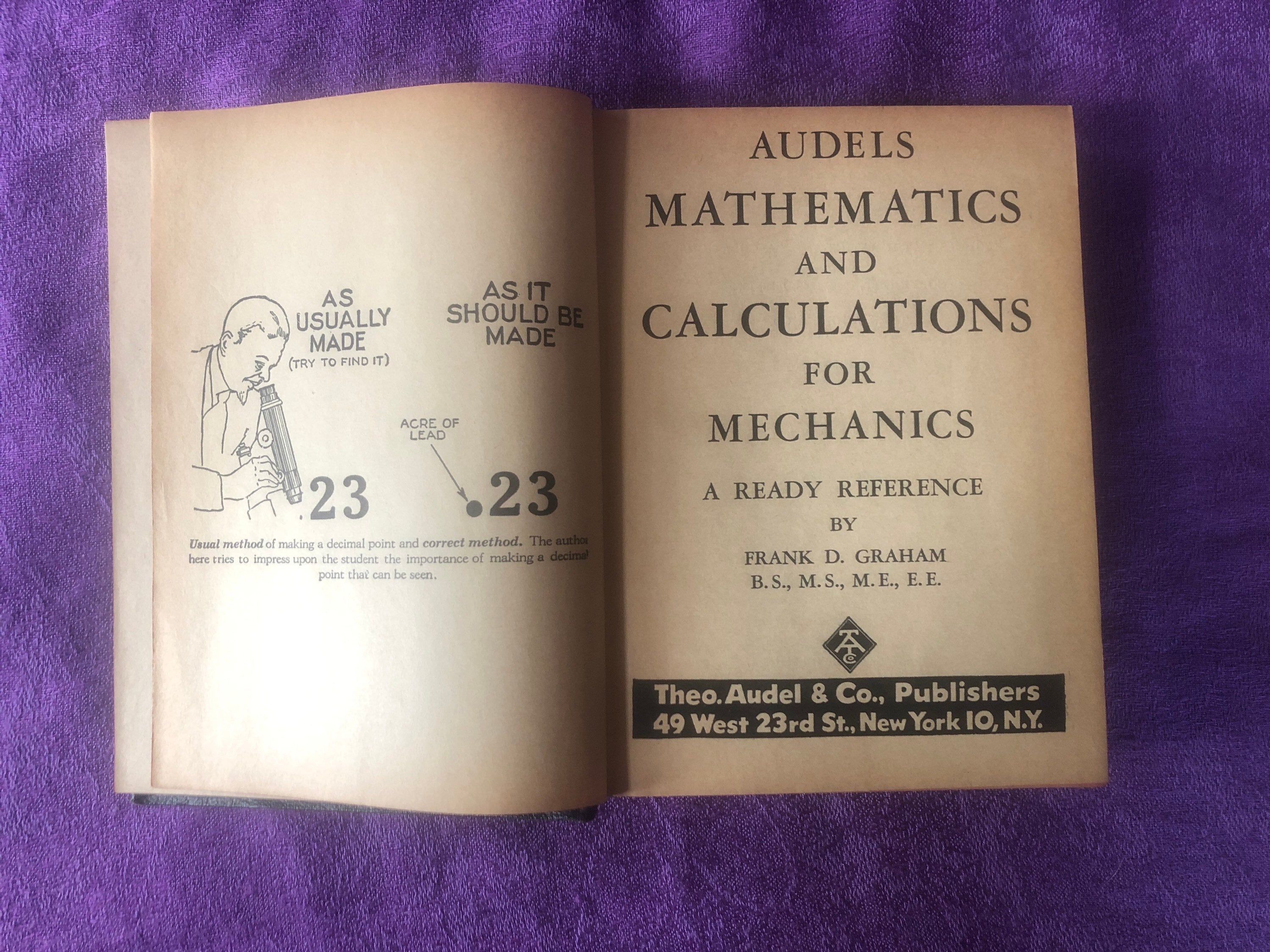 Audels Mathematics and Calculations for Mechanics, A Ready Reference ...