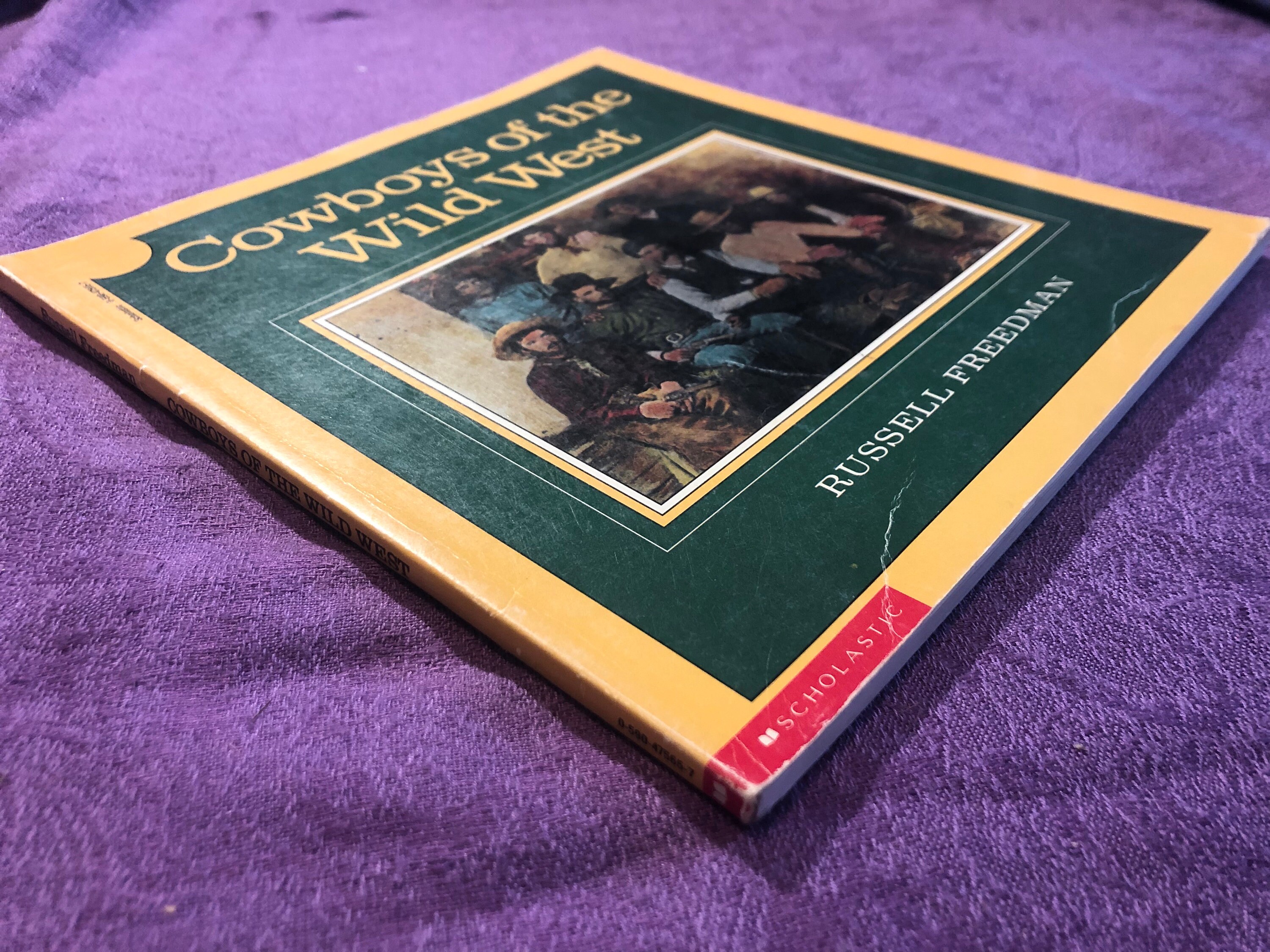 Cowboys of the Wild West, by Russell Freedman, First Scholastic ...