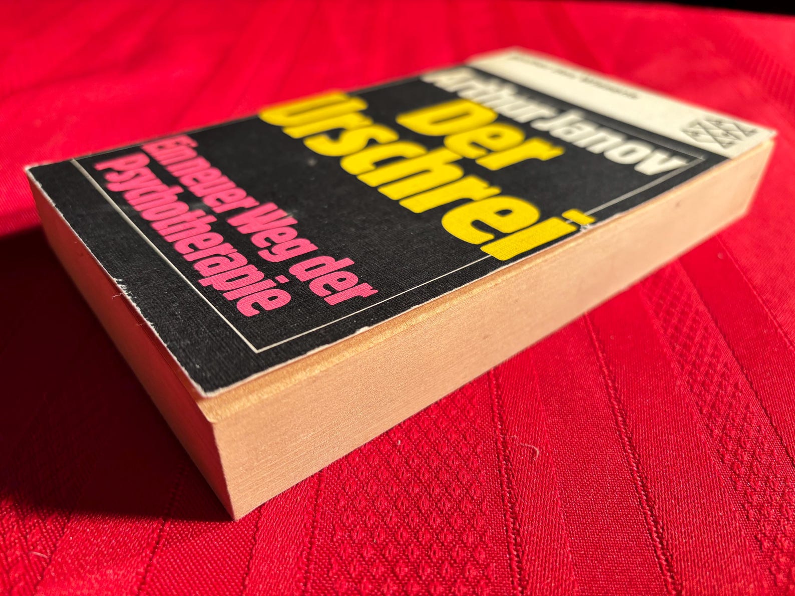 Der Urschrei, Ein Neuer Weg Der Psychotherapie, Arthur Janov, Paperback ...