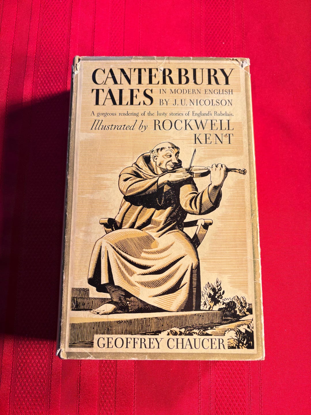 Geoffrey Chaucer Canterbury Tales, in Modern English, by J. U. Nicolson ...
