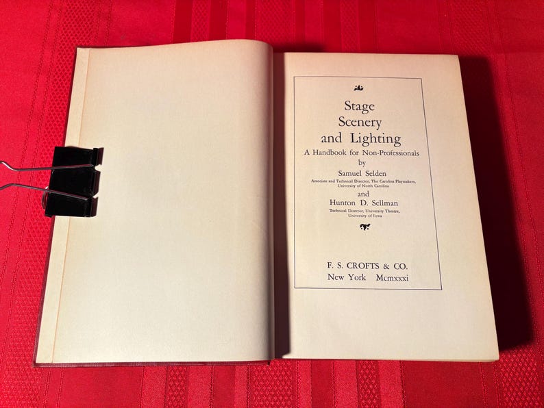 Stage, Scenery and Lighting, A Handbook for Non-professionals, by ...