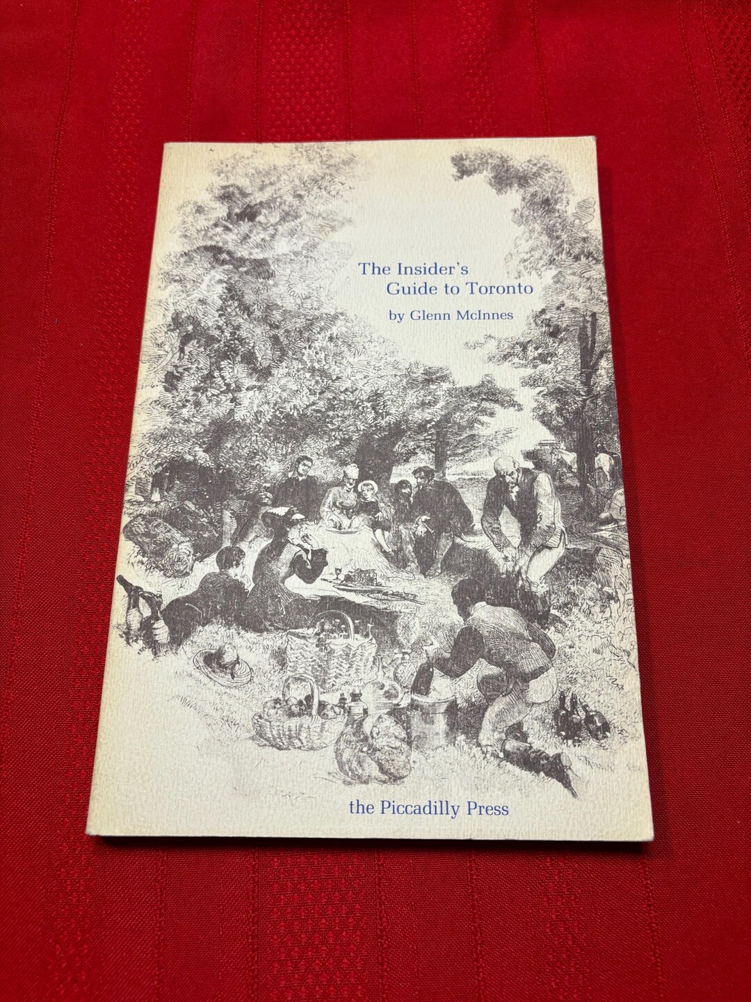 The Insider's Guide to Toronto, by Glenn Mcinnes, Paperback Book, 1977 ...