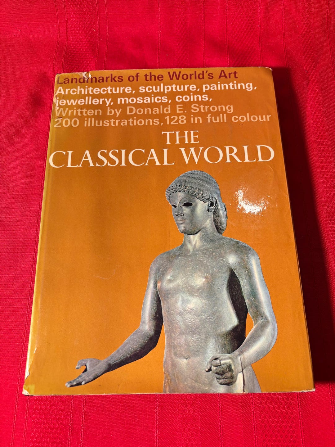 Landmarks of the World's Art, Written by Donald E. Strong, 200 ...