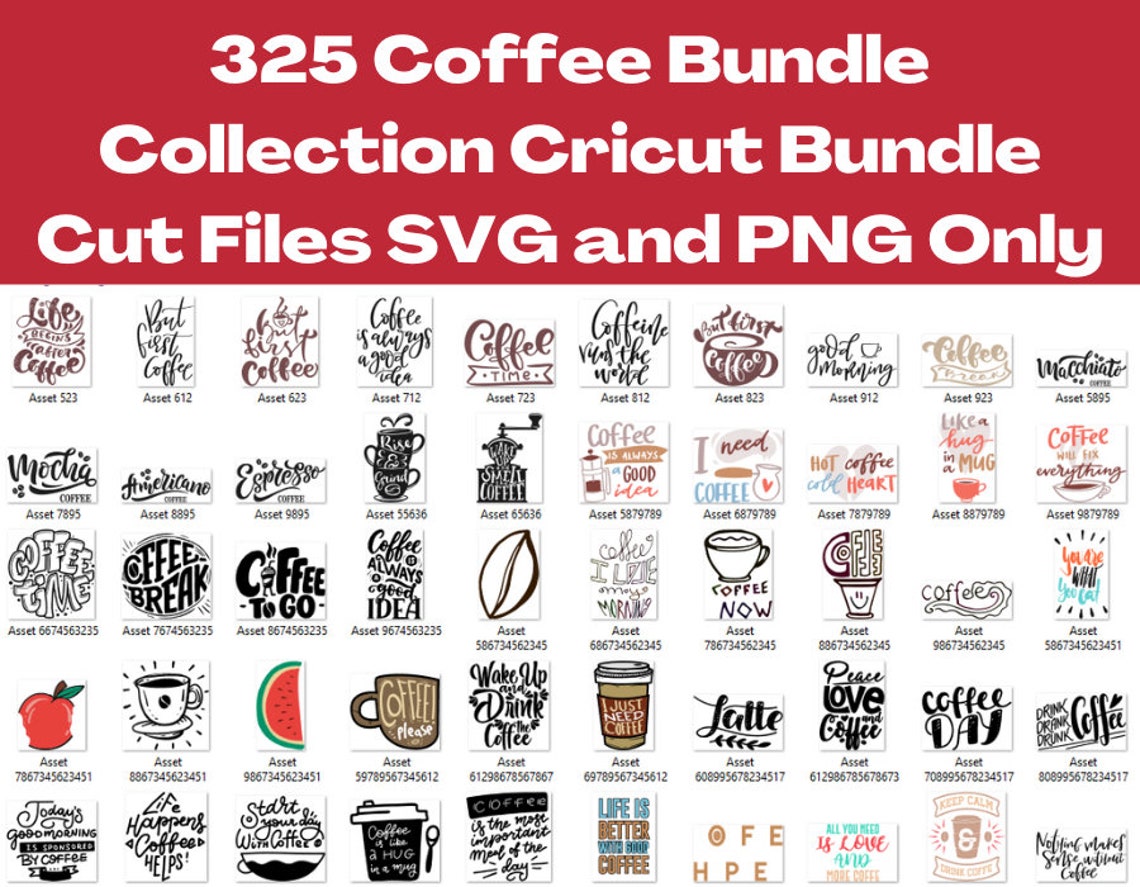 Coffee Quotes SVG Bundle SVG and PNG Only 325 High Quality Png Files ...