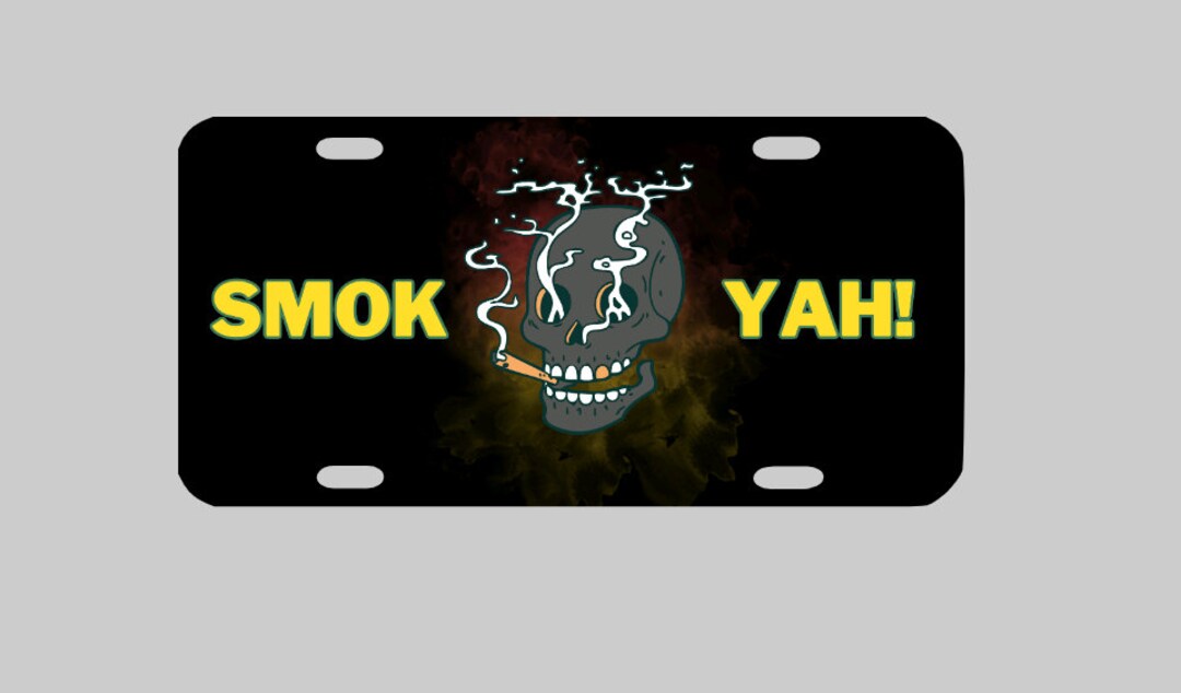 Smok Yah License Plate License Plate Tag Sublimation License Plate ...