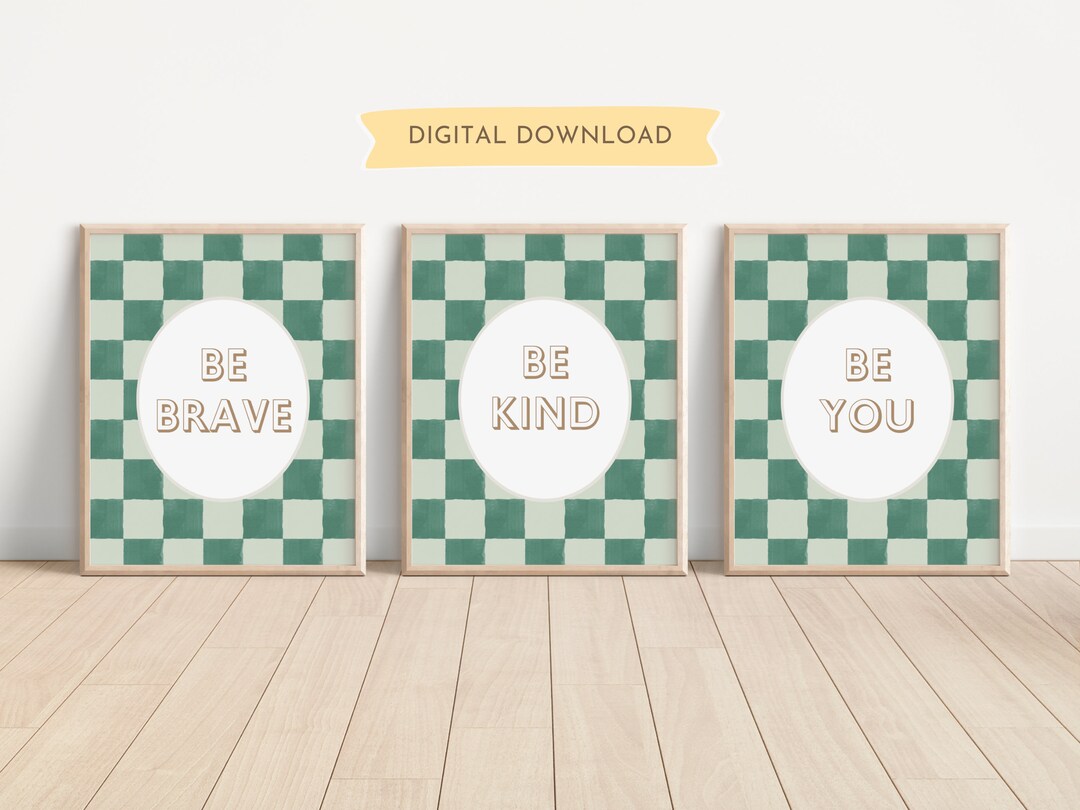 Set of 3 Be Brave Be Kind Be You Green Checkered Prints, Checkered Wall ...