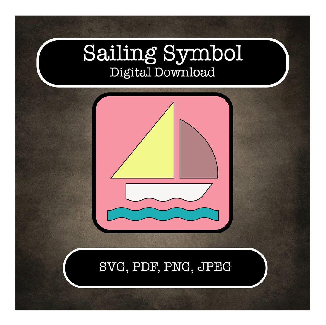Sailing Symbol - Digital Download: Files SVG, PDF, PNG, Jpeg - Etsy