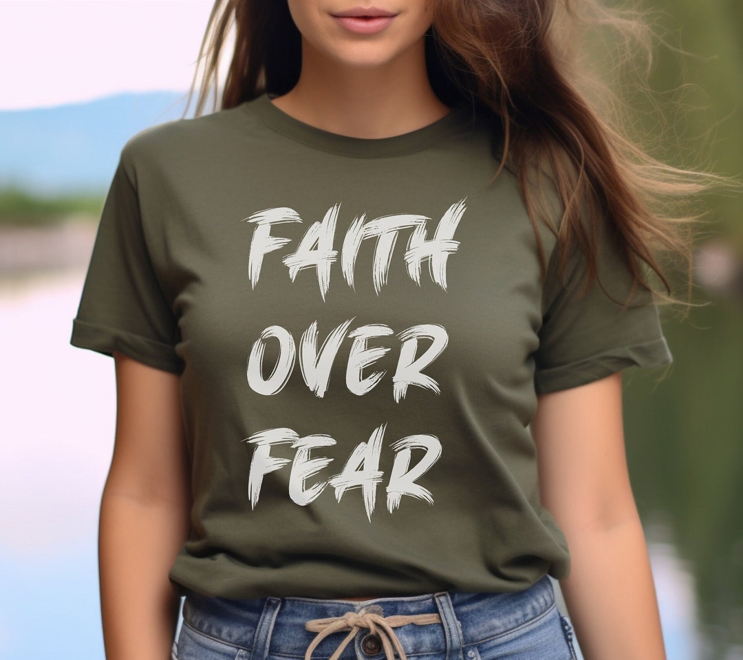 Faith Over Fear Tee, Christian Hoodie, Faith Over Fear, Christian ...