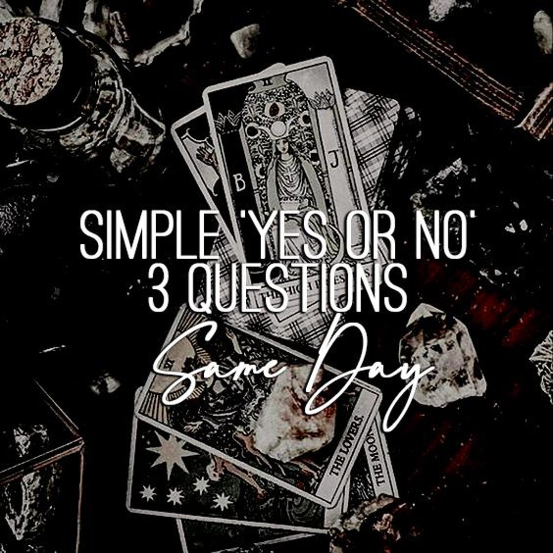 Simple 'yes or No,' 3 Questions, Same Day Tarot - Etsy